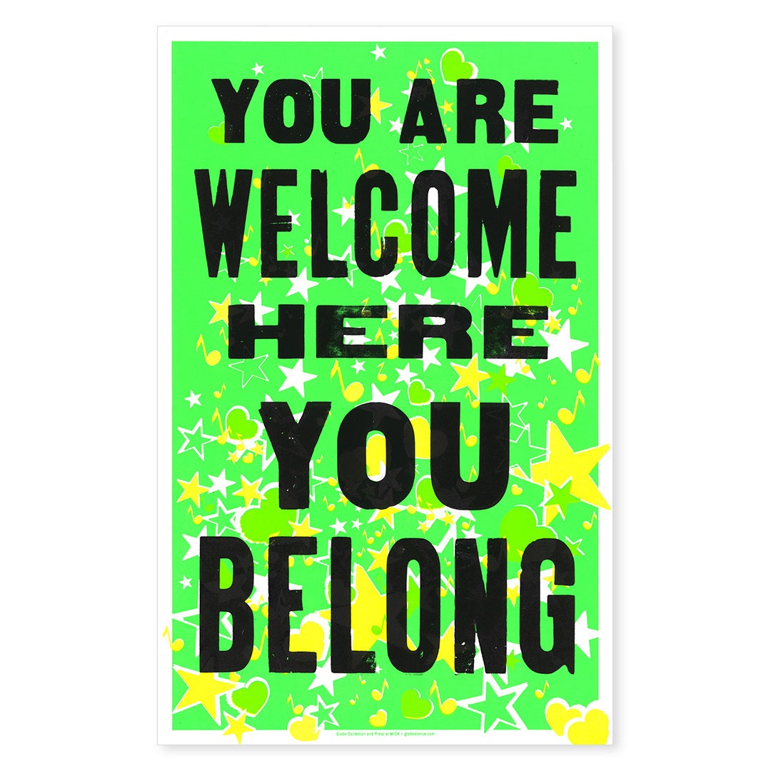 You are Welcome Here You Belong | Globe Collection and Press